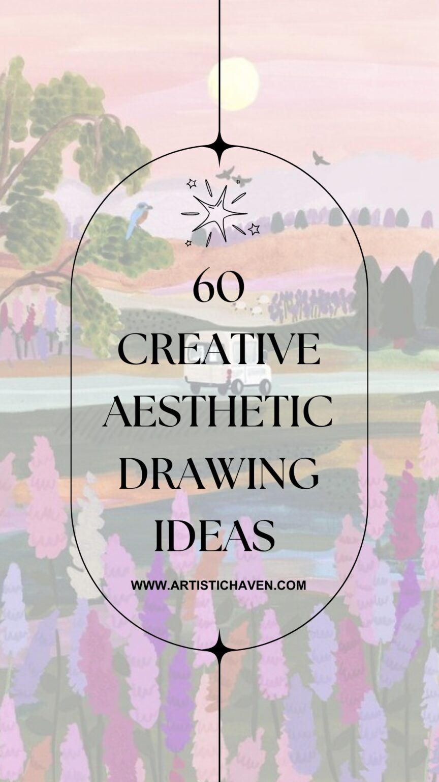 60 Creative Aesthetic Drawing Ideas to Inspire Your Imagination